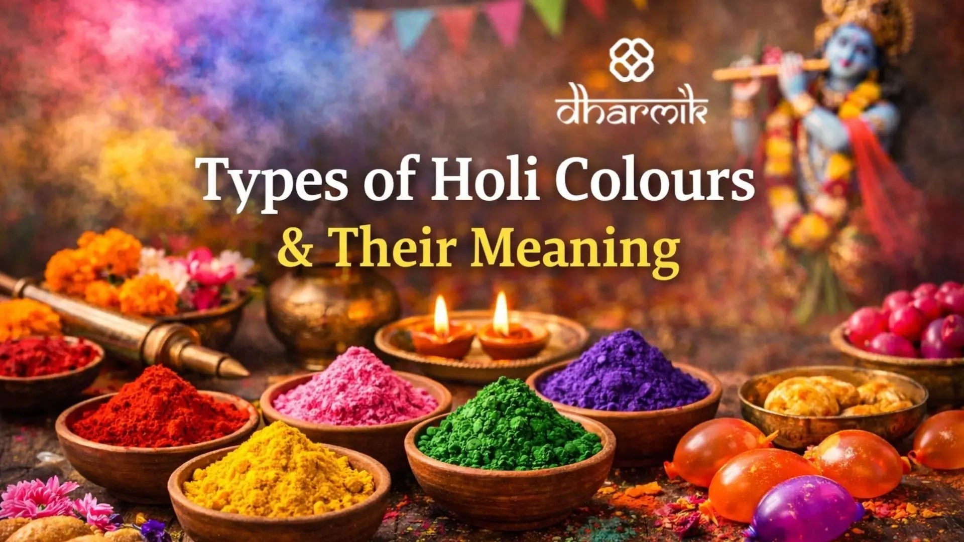 Holi Celebration Colours: Types of Holi Colours & Their Meaning – Dharmik